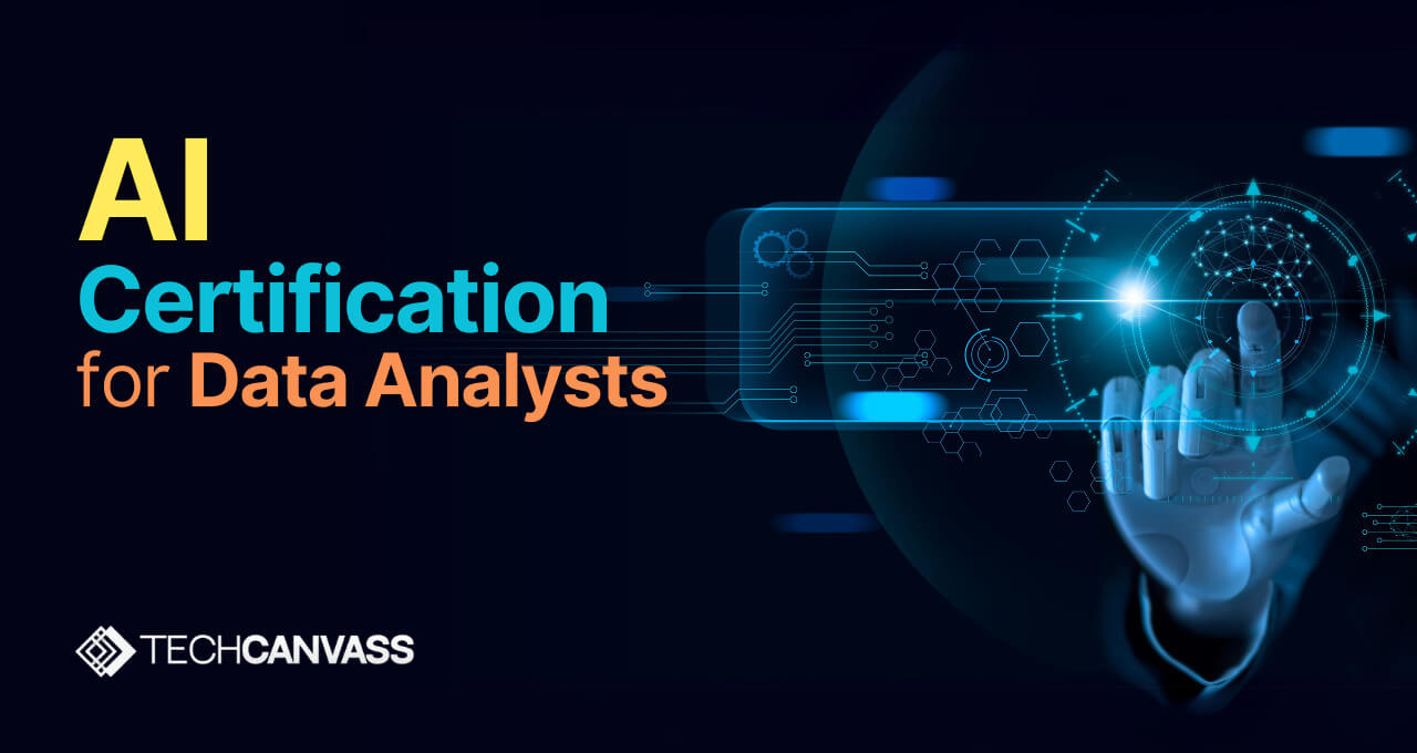 AI Data Analyst Course & Certification: Techcanvass