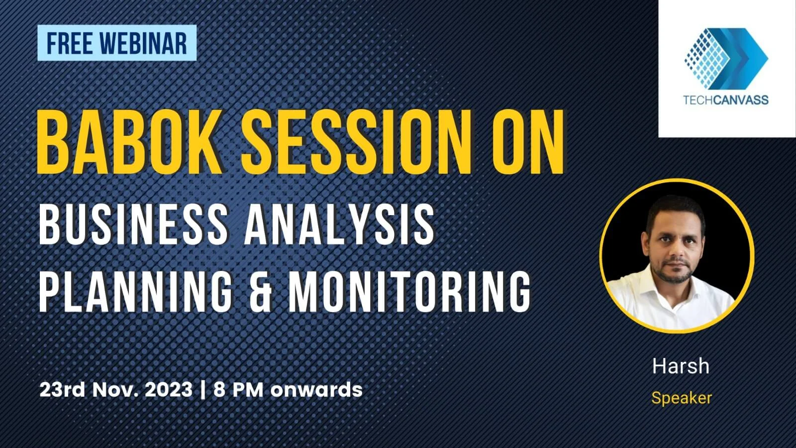 BABOK Session: Business Analysis Planning & Monitoring | Techcanvass Events