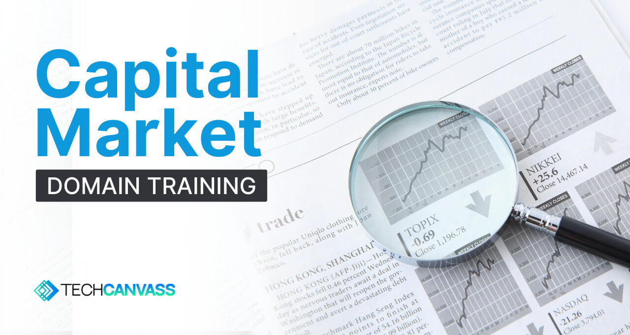 Capital Market Domain Training : Discover Powerful Insights!