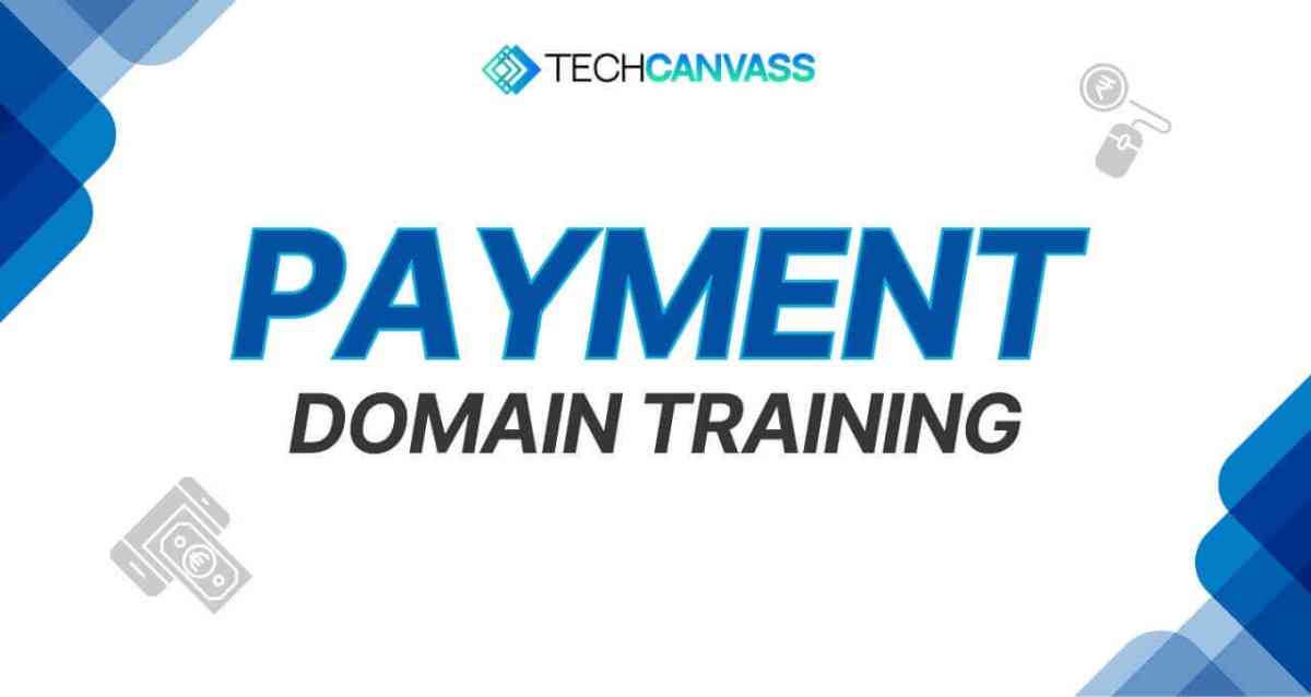 Payment Domain Training - Build Payments Expertise