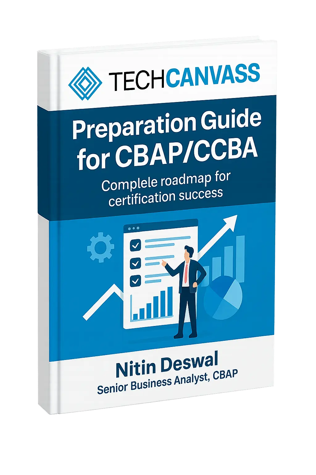 CBAP® & CCBA® Preparation Guide: Strategy, Tips & Resources